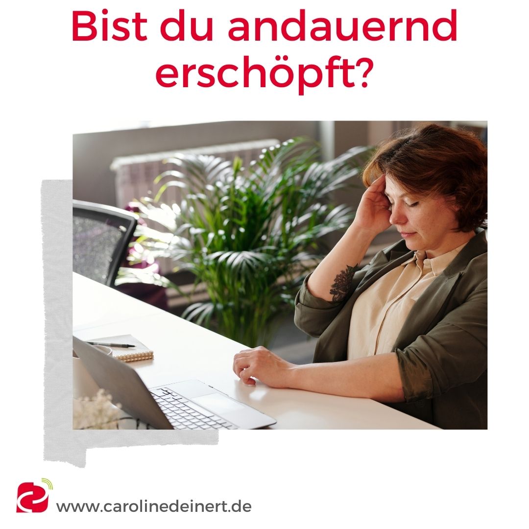 Ständig Müde und Schlapp - Caroline Deinert